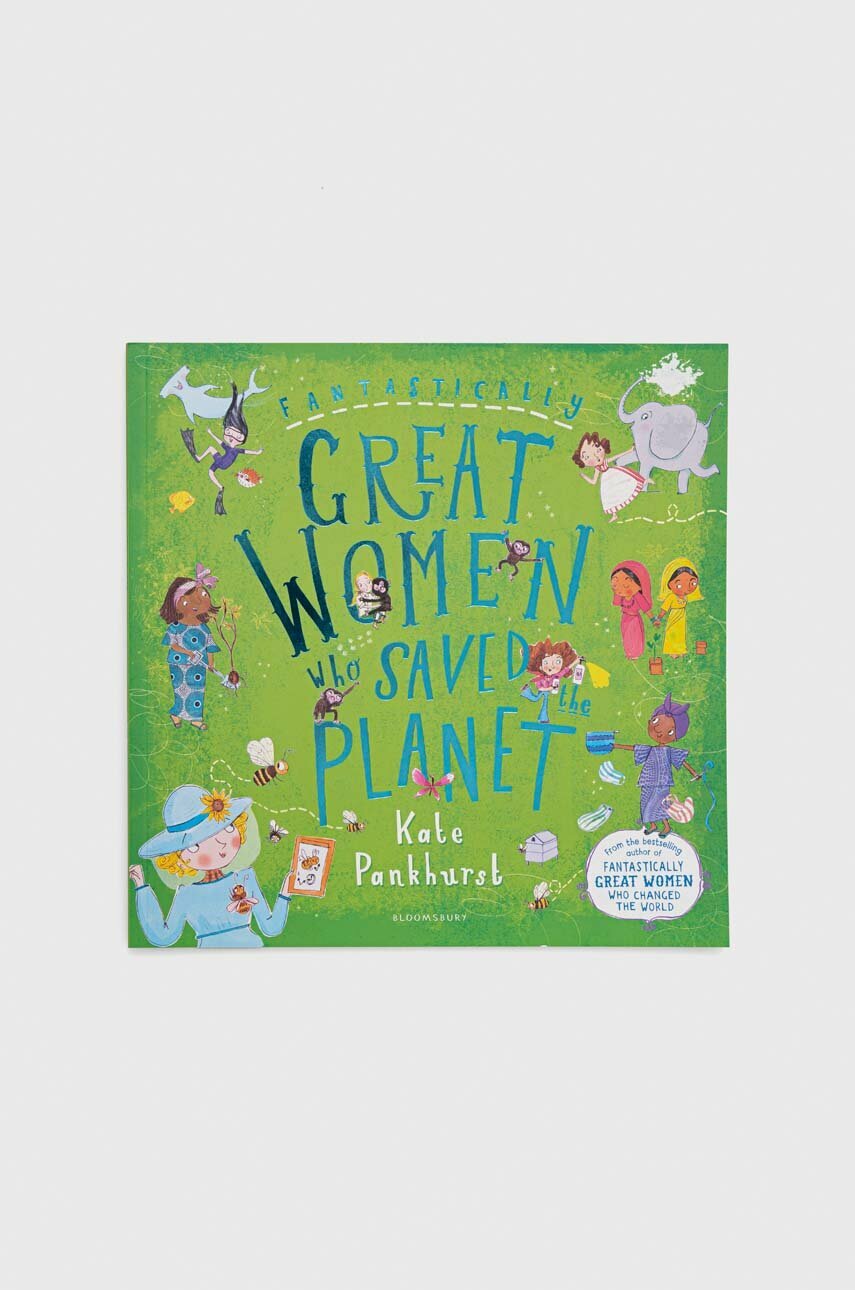 Bloomsbury Publishing PLC książka Fantastically Great Women Who Saved ...
